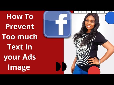 How to prevent too much text in your Ads Image: Facebook ads issue ...