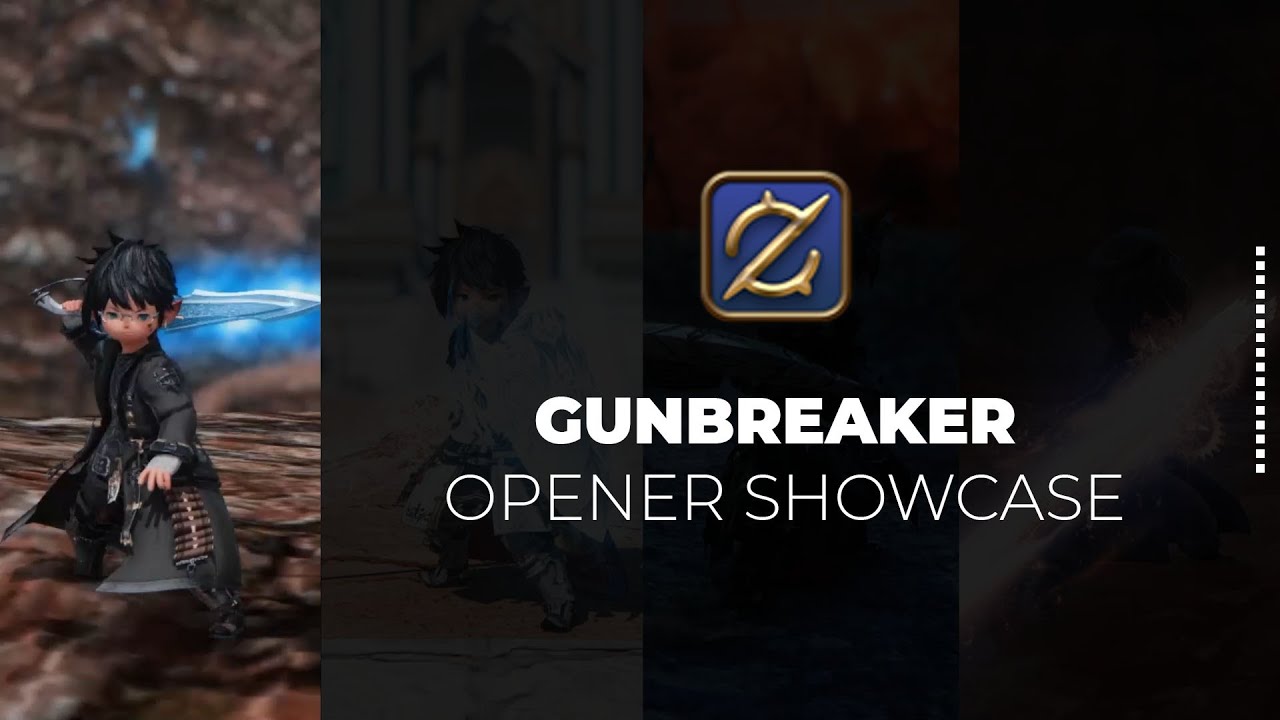 FFXIV: Gunbreaker/GNB Opener Showcase (MT Opener) - YouTube