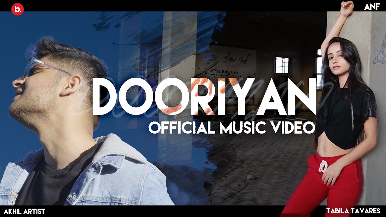 Akhil Artist - Dooriyan (Ft. Tábila Tavares) Hindi Romantic Song - YouTube
