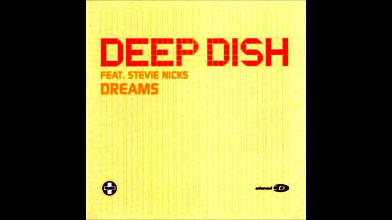 Deep Dish feat. Stevie Nicks - Dreams (Axwell Mix) - YouTube