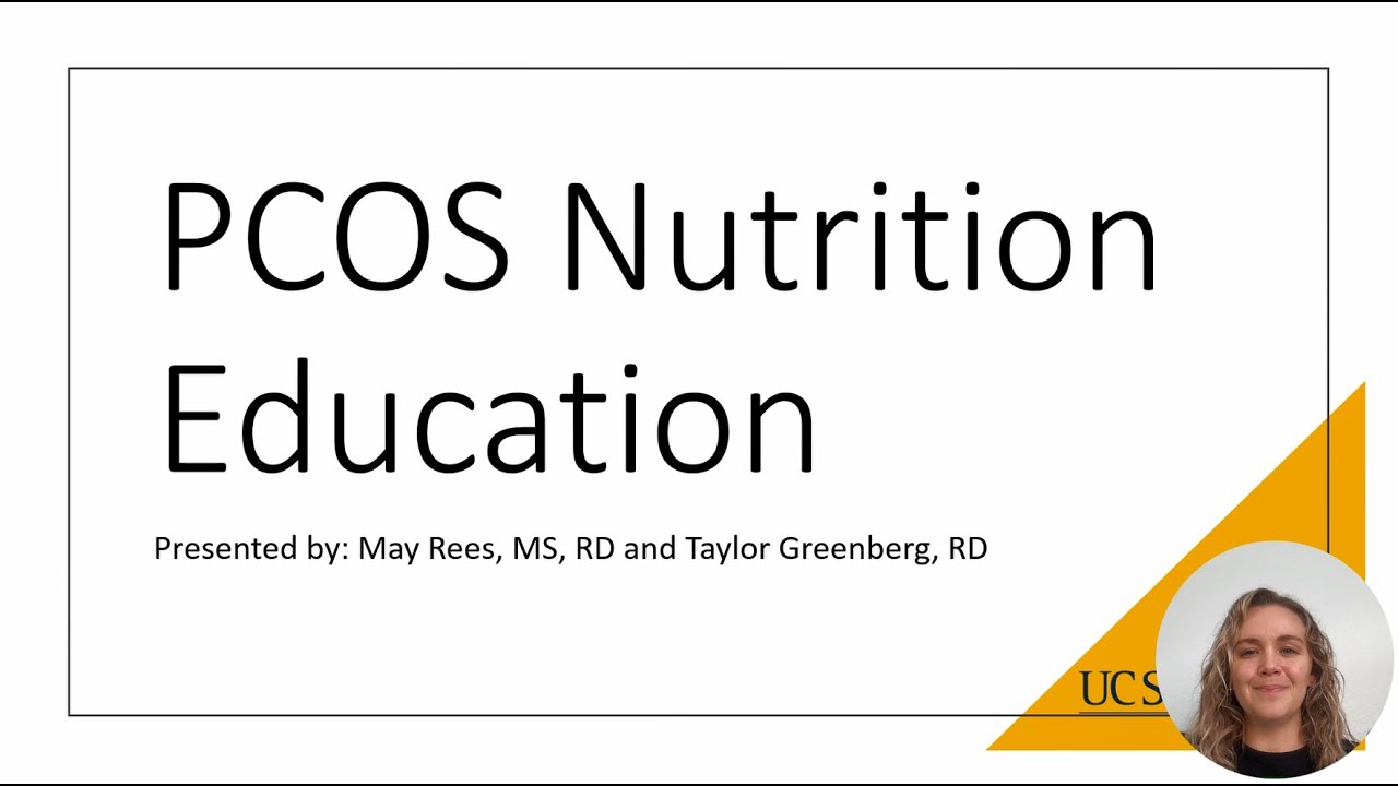 Polycystic Ovary Syndrome (PCOS) Nutrition Education - YouTube