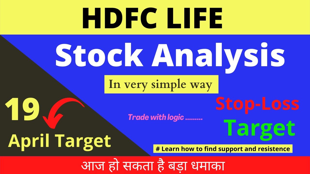 HDFC life stock latest news | HDFC life stock price target - 19 Apr ...