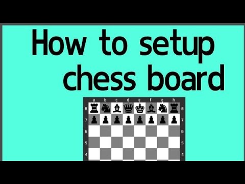 chess board set up - YouTube
