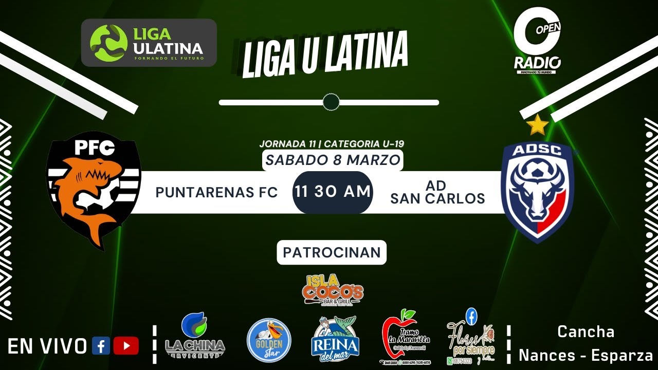 LIGA U LATINA | PUNTARENAS FC vs AD SAN CARLOS | JORNADA 11 | U-19 ...