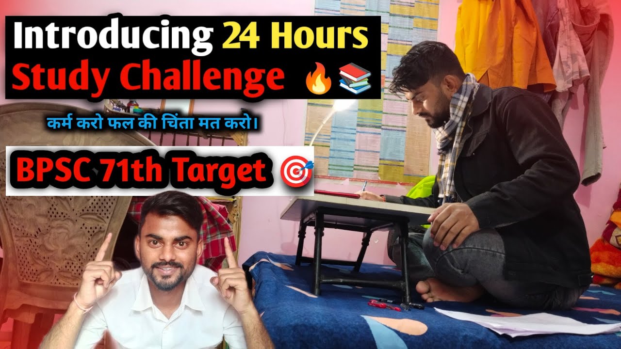 BPSC 71th Preparation || BPSC Study vlogs || 24 Hours Study Challenge ...