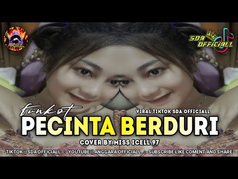 FUNKOT PECINTA BERDURI - NEW VERSION 2024 [ MISS ICELL ] VIRAL TIKTOK - YouTube