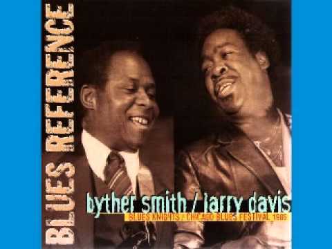 Byther Smith & Larry Davis - Blues Knights Chicago Blues Festival ...
