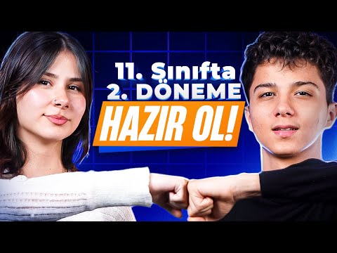 11.Sınıfta 2.Dönem Gelmeden Bunları Yap!