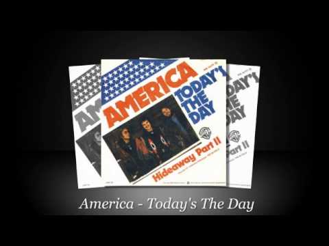 America - Today's The Day - YouTube