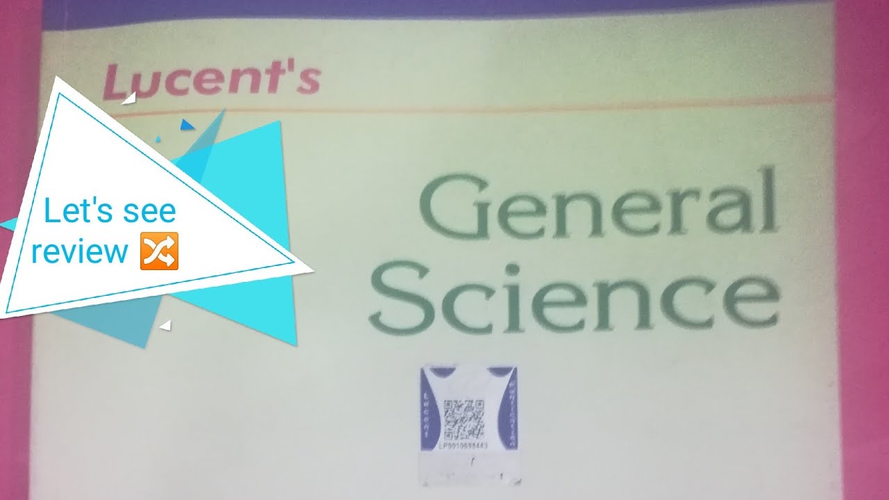 Lucent's General science book review 📙 - YouTube