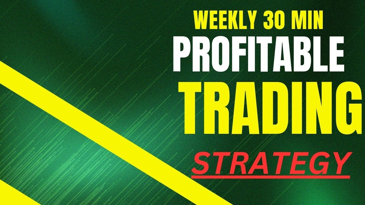 Weekly First 30 Min Candle Trading Profitable Strategy. - YouTube