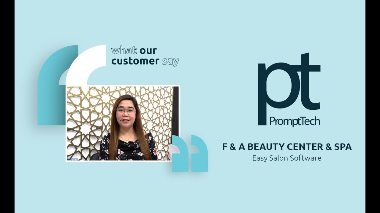 PromptTech Easy Salon Software - F&A Beauty Center & Spa | Client ...