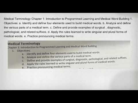 Medical Terminology Chapter 1: Introduction to Programmed Learning and Medical Word Building 1 ...