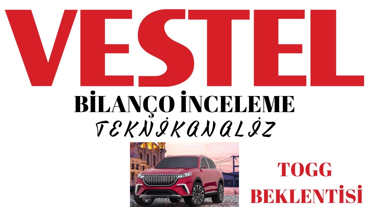 Vestel Hisse'sinde Togg beklentisi Ne zaman Fiyatlanacak ? #vestl - YouTube
