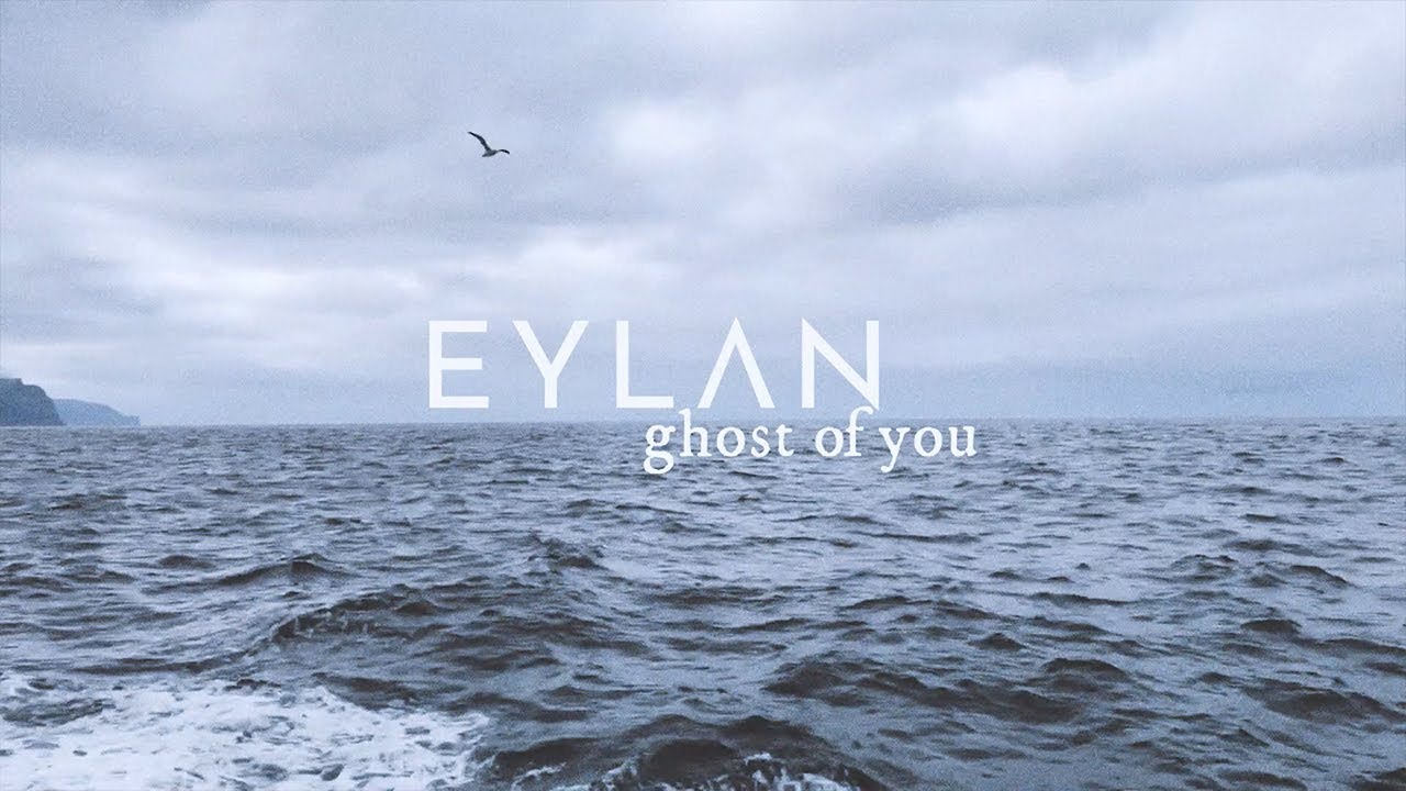 Eylan - Ghost of You (Official Videolyric) - YouTube
