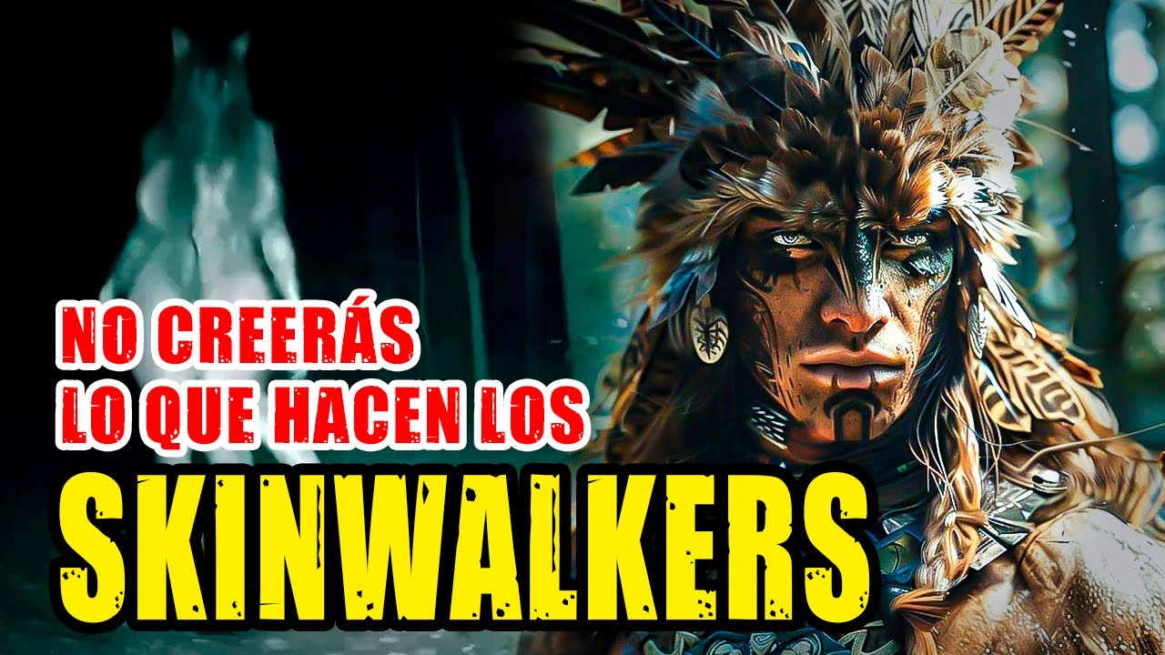 "¡No Creerás lo que Hacen los Skinwalkers!" - YouTube