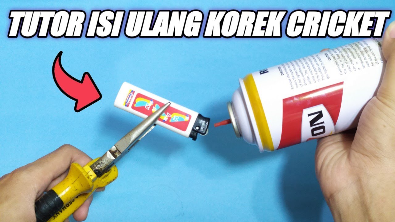 TUTOR ISI ULANG KOREK GAS CRICKET - YouTube