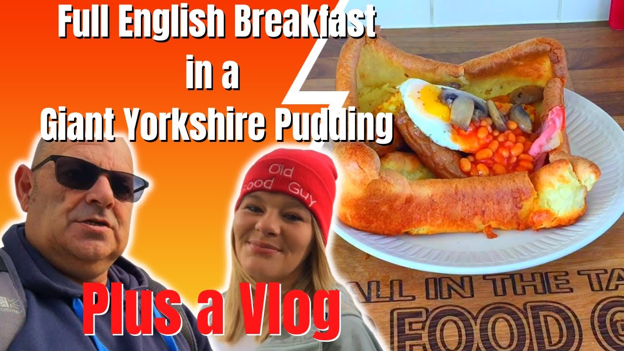 Full English Breakfast in a Giant Yorkshire Pudding Plus a Vlog - YouTube