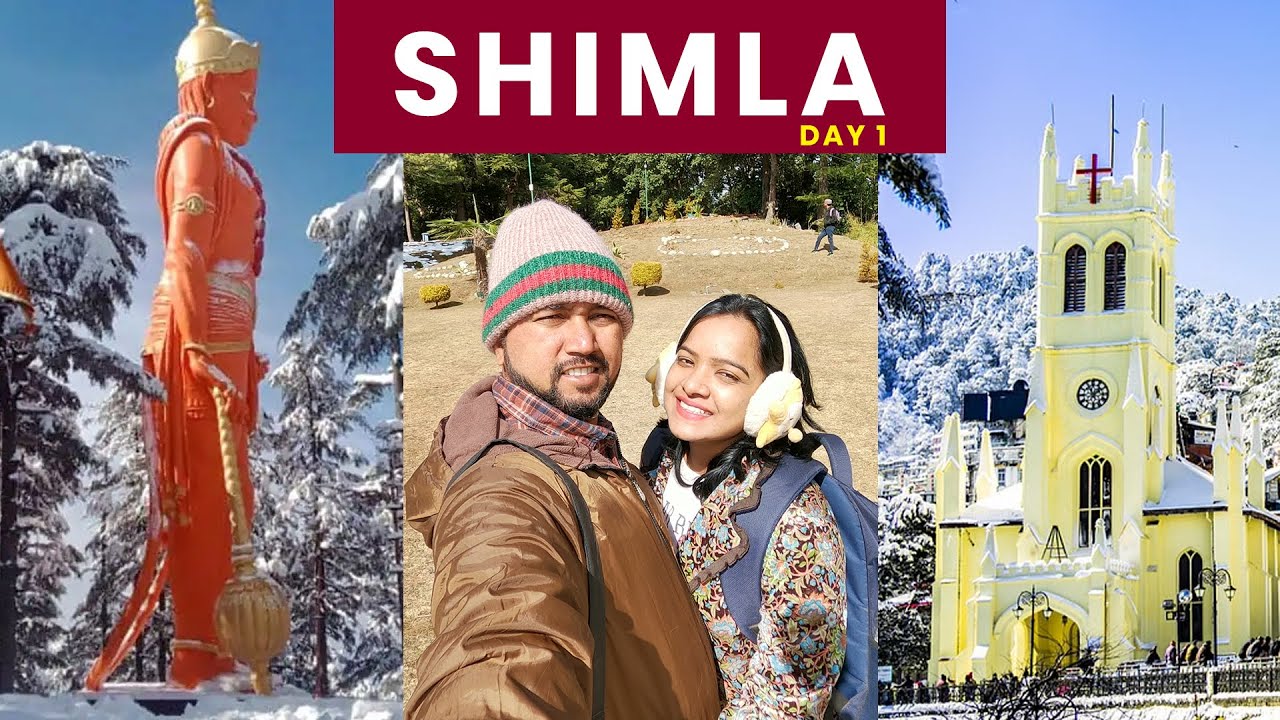 Shimla Manali Tour | Shimla Local Tourist Places- Day 1 | Travel guide ...