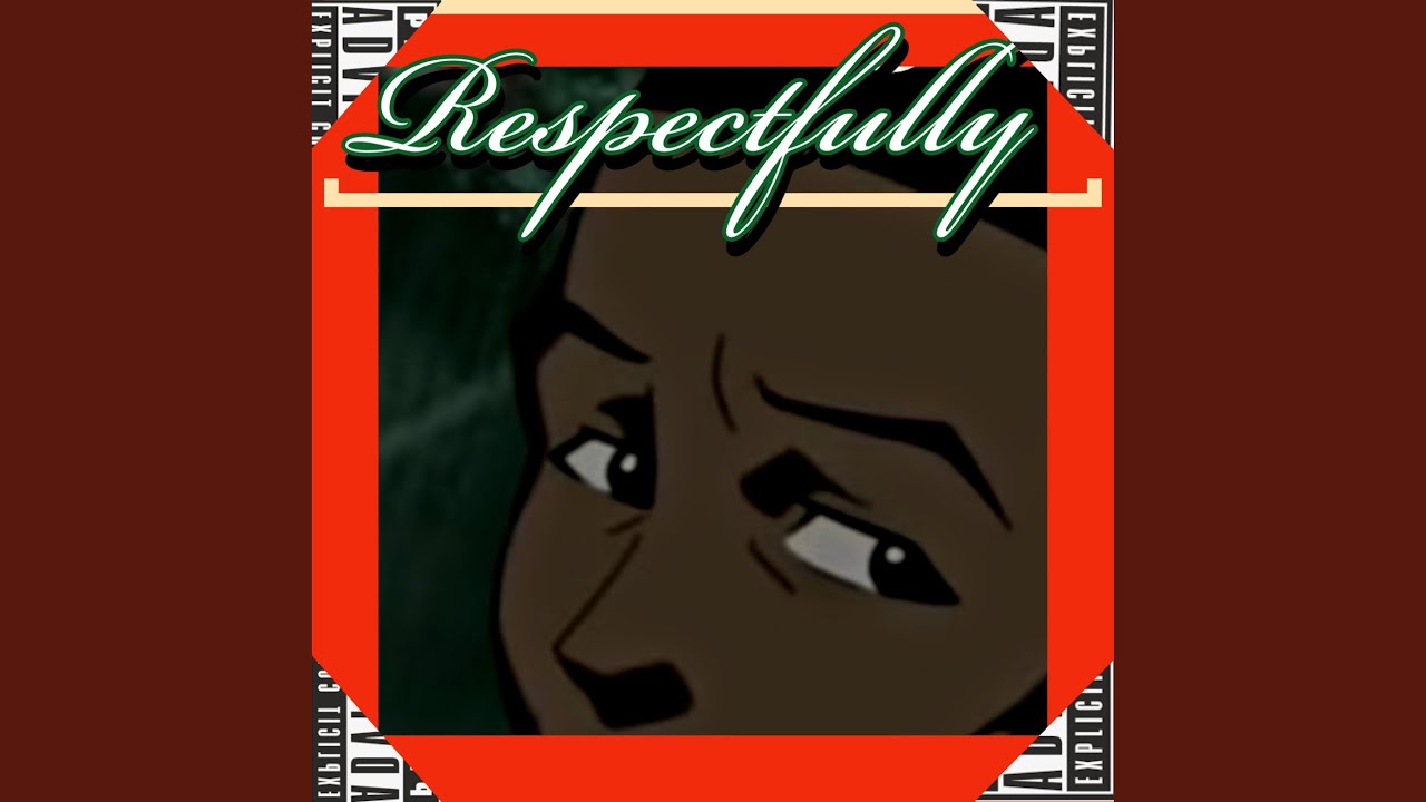 Respectfully - YouTube