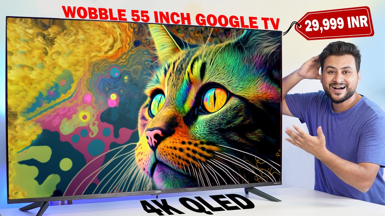 Wobble 55 inches 4K Ultra HD Smart QLED Google TV Review | 4K TV Under ...
