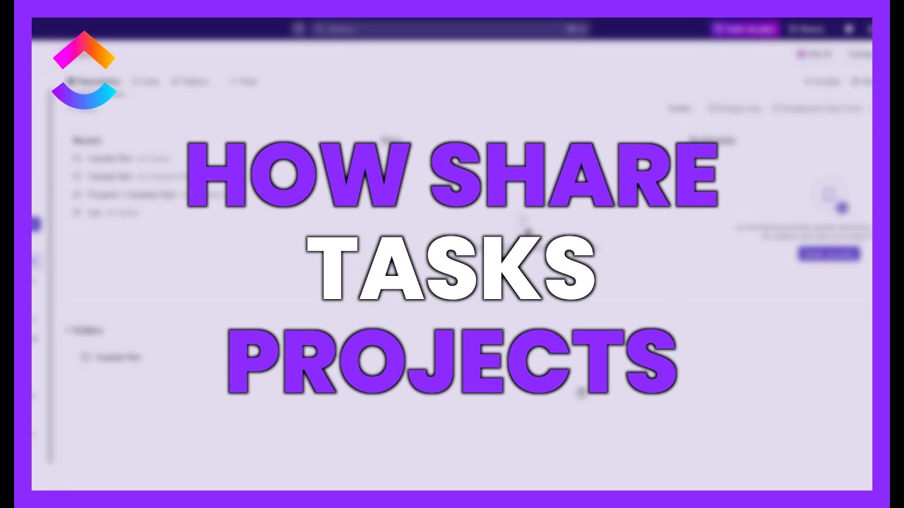 How to SHARE TASKS or PROJECTS - CLICKUP - YouTube