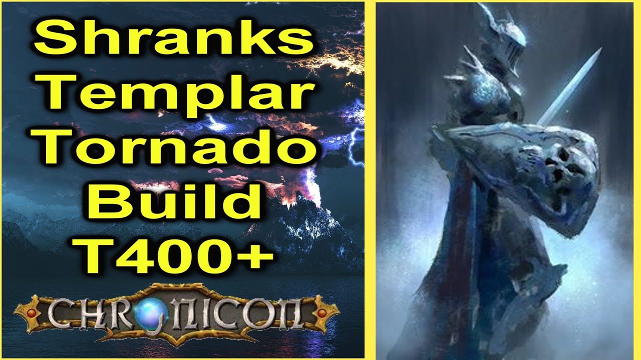Shranks Tornado Crit Templar Build | Chronicon | 1.20.4 - YouTube