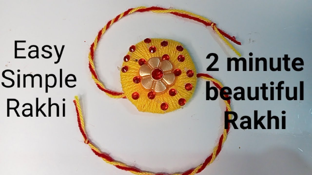 Ghar baithe banaen Sundar Rakhi /How to Easy simple Rakhi Making idea ...