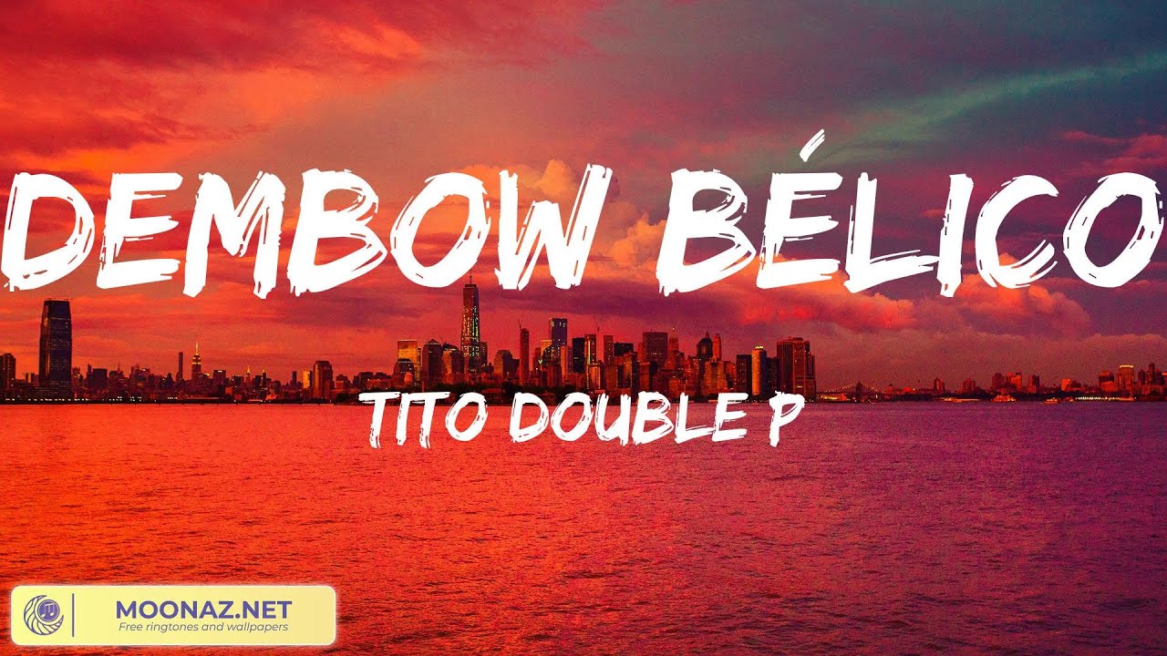 Tito Double P - DEMBOW BÉLICO / Latinaría - YouTube