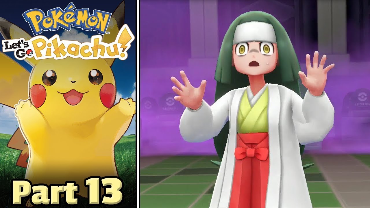 Pokémon Let's Go! Pikachu, Part 13 • Purified Protected... SPACE ...