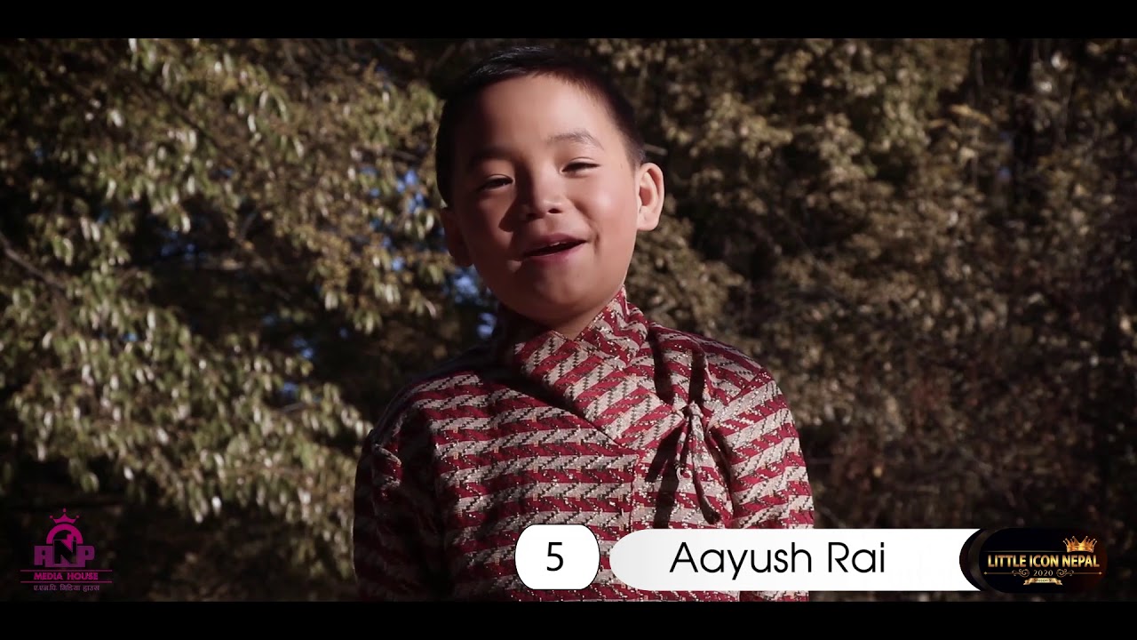 Aayush Rai | Contestant No 5 | Little Icon Nepal 2020 | ANP Media House ...
