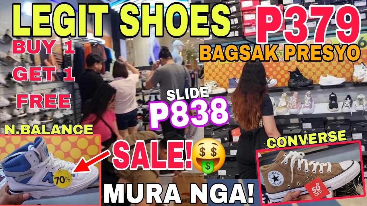 LEGIT SHOES SALE up to 70% Plus BUY 1 GET 1 FREE! BAGSAK PRESYO PARIN ...