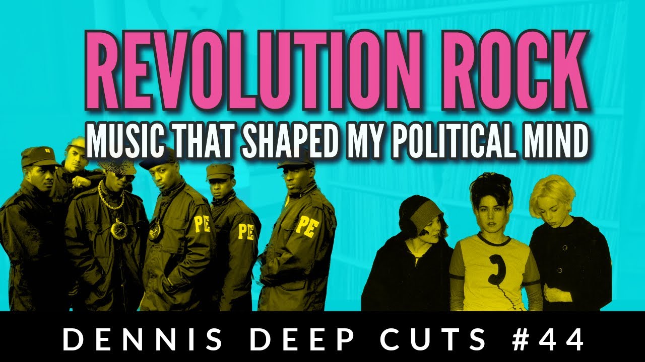 Dennis Deep Cuts #44 Revolution Rock. The political music that shaped ...