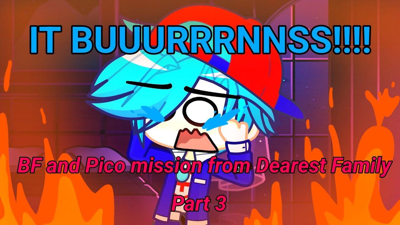 BF and Pico's mission from Dearest Family #3 (Friday Night Funkin' AU ...