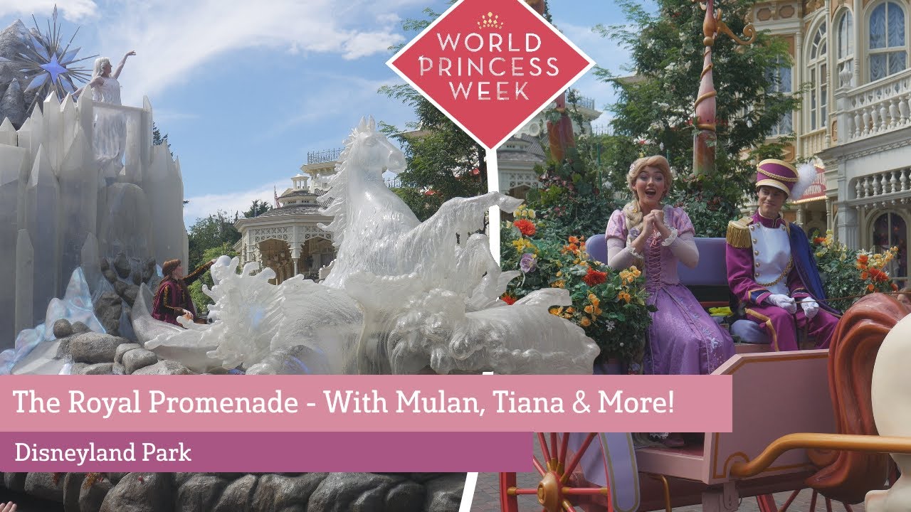 The Royal Promande with Mulan, Tiana, Elsa & More 2022 - 'World ...