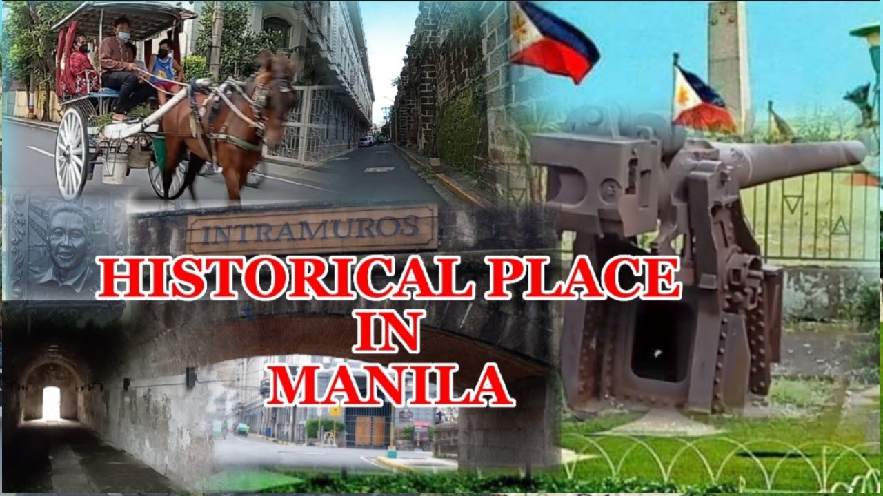 HISTORICAL PLACE IN MANILA - YouTube