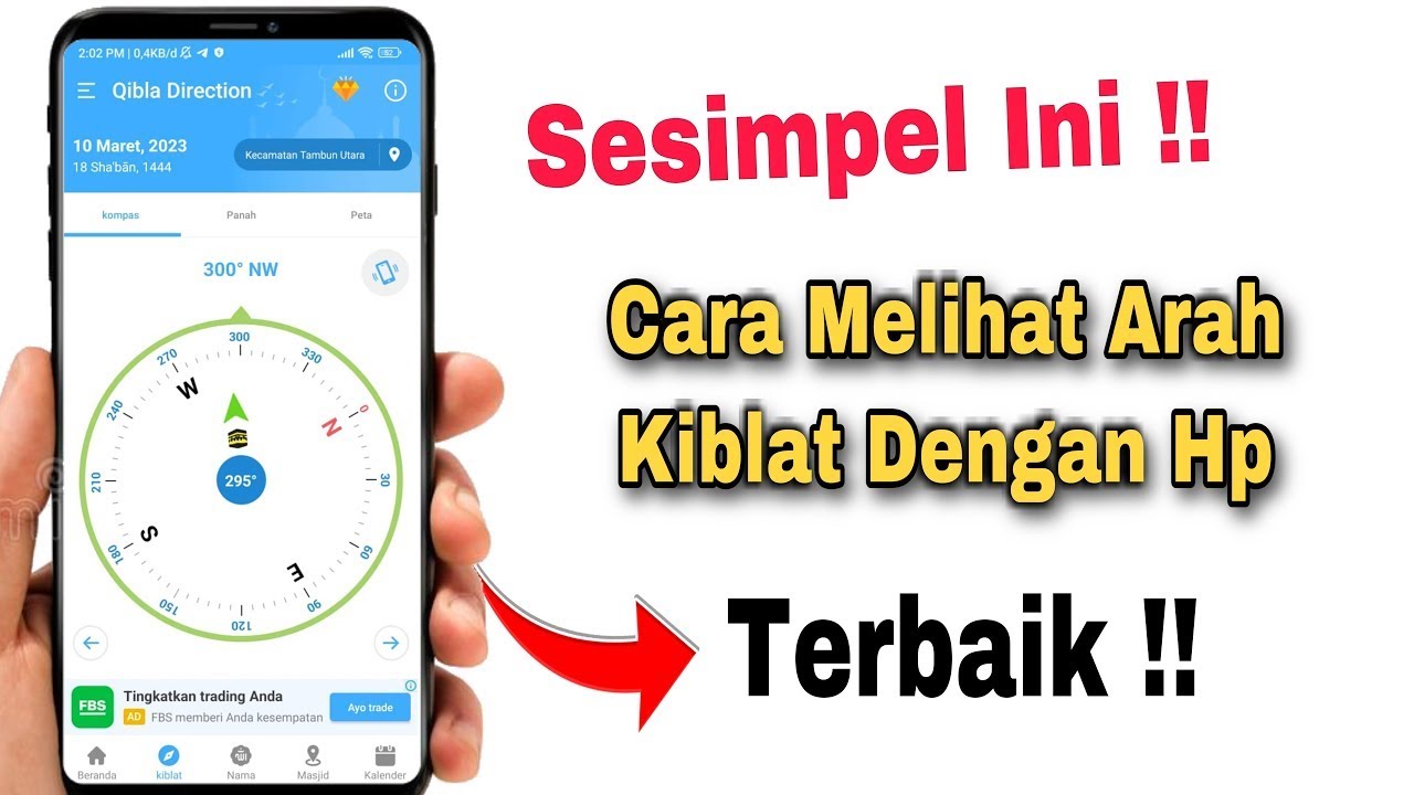 Cara Untuk Mengetahui Arah Kiblat - YouTube
