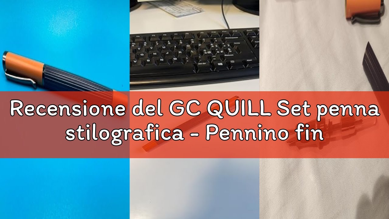 Recensione del GC QUILL Set penna stilografica - Pennino fine con 12 ...