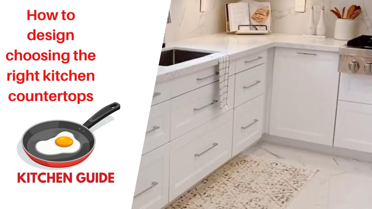 How to choosing the right kitchen countertops? - YouTube
