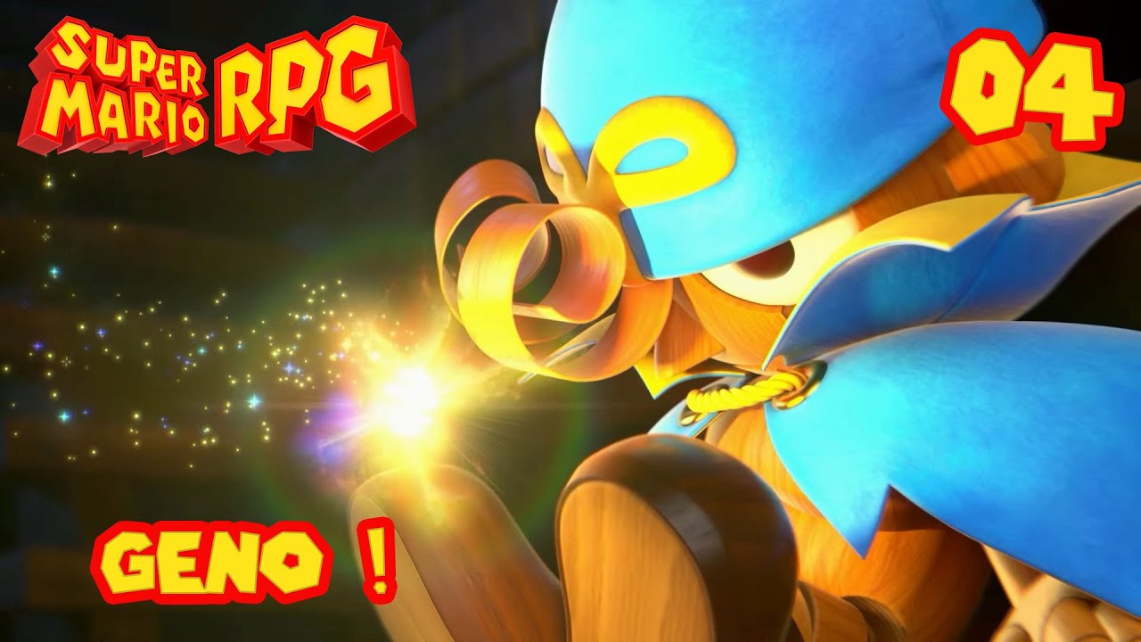 Geno ! - Super Mario RPG #04 - YouTube