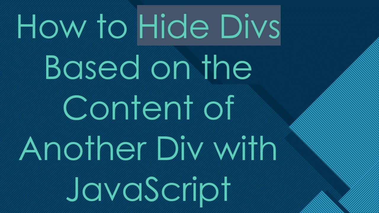How to Hide Divs Based on the Content of Another Div with JavaScript - YouTube