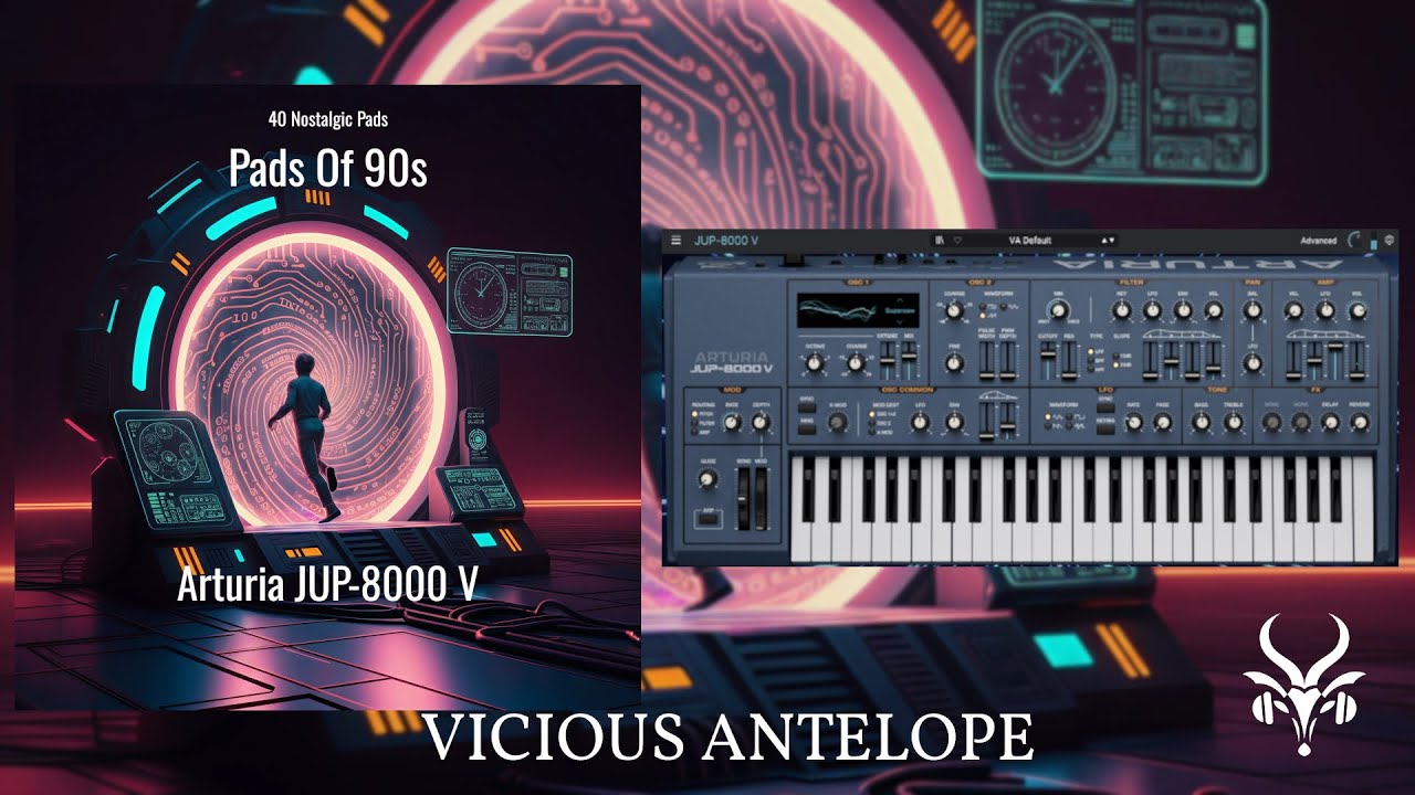 Arturia JUP 8000 V Presets - Vicious Antelope - Pads Of 90s - YouTube