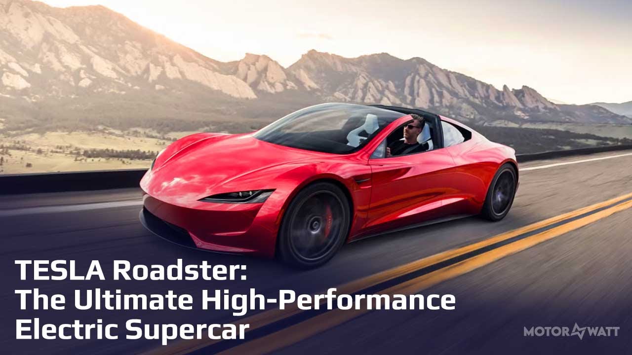 TESLA Roadster: The Ultimate High-Performance Electric Supercar - YouTube