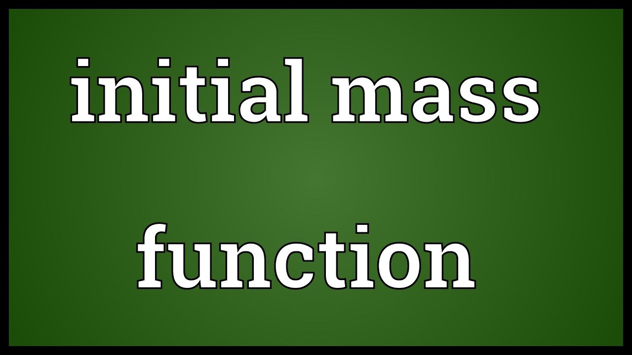 Initial mass function Meaning - YouTube