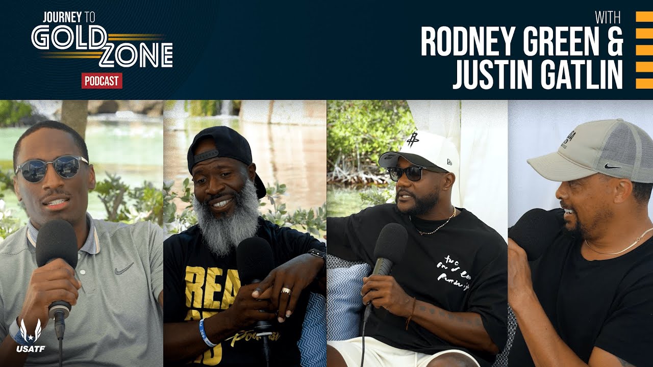 Journey to Gold Zone Podcast featuring Rodney Green and Justin Gatlin ...