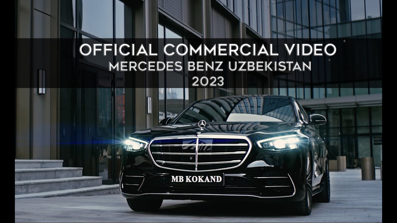 Official Commercial Video Mercedes Benz Uzbekistan 2023/ by Khabi Media ...