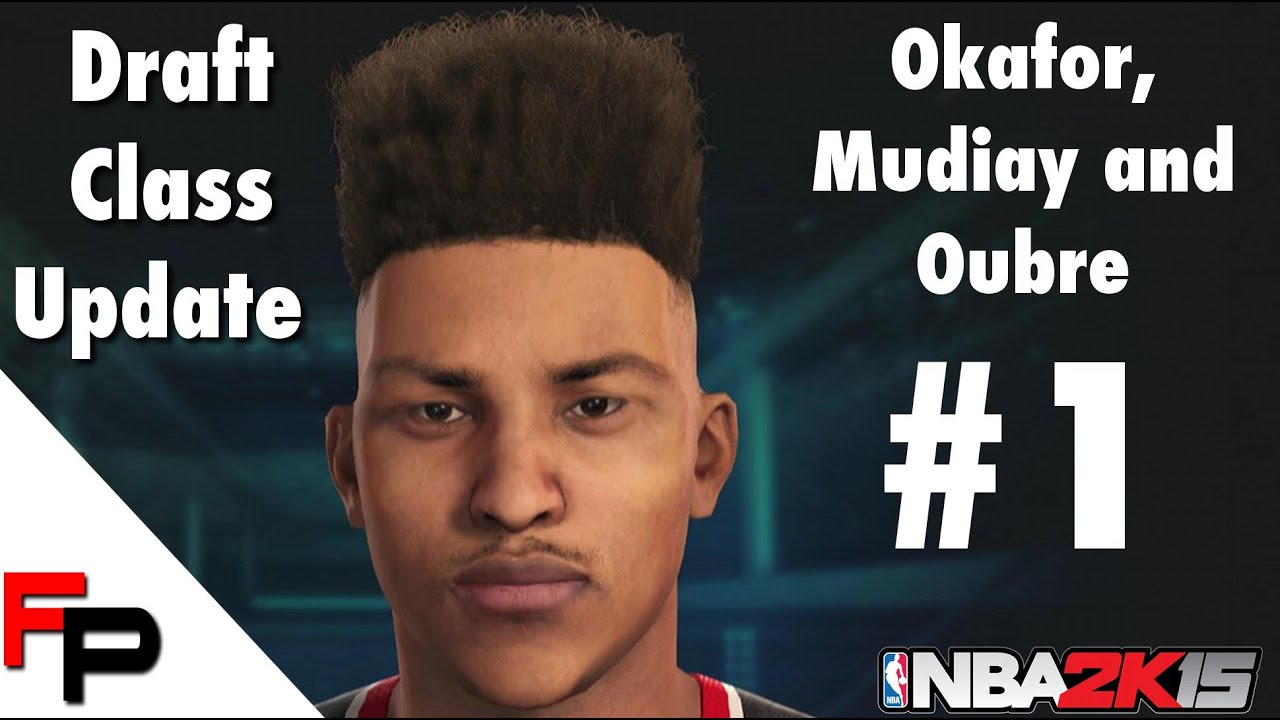 NBA2K15 - PS4 Draft Class Update 1 - Jahlil Okafor, Emmanuel Mudiay & Kelly Oubre - YouTube