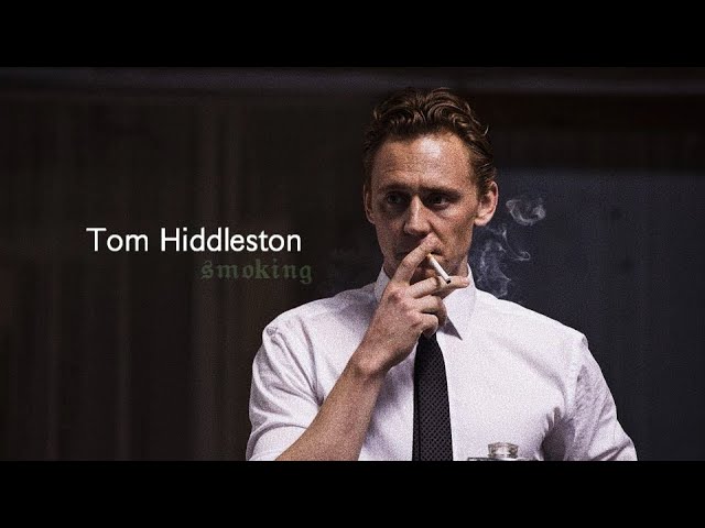 Tom Hiddleston Smoking