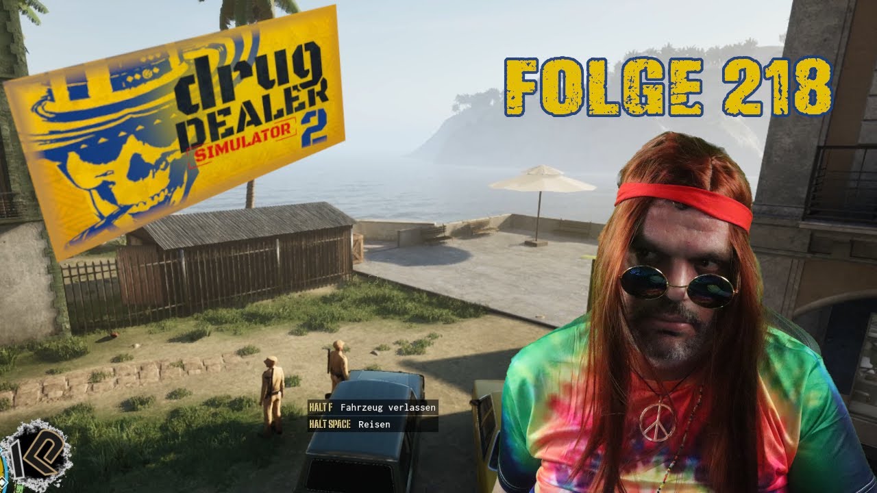 🥦Let's Play Drug Dealer Simulator 2 | Folge 218 | Umzug mit dem neuen ...
