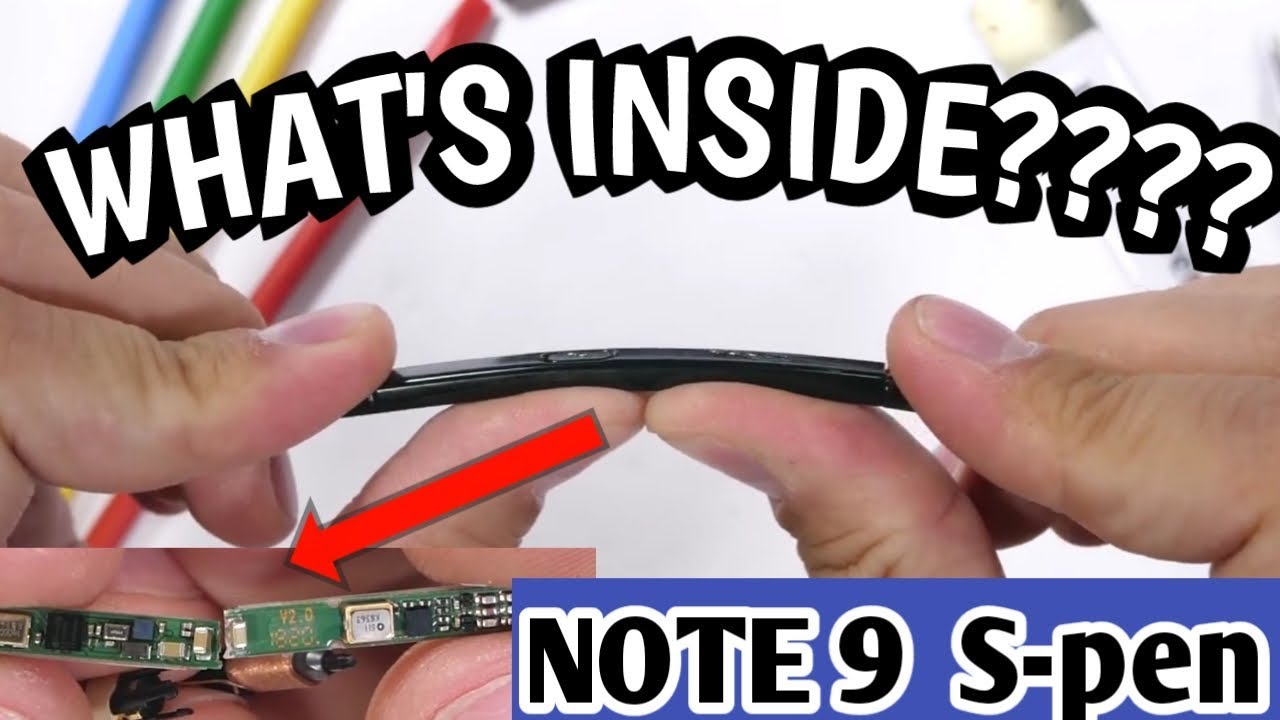 Whats inside samsung galaxy note 9 spen - YouTube